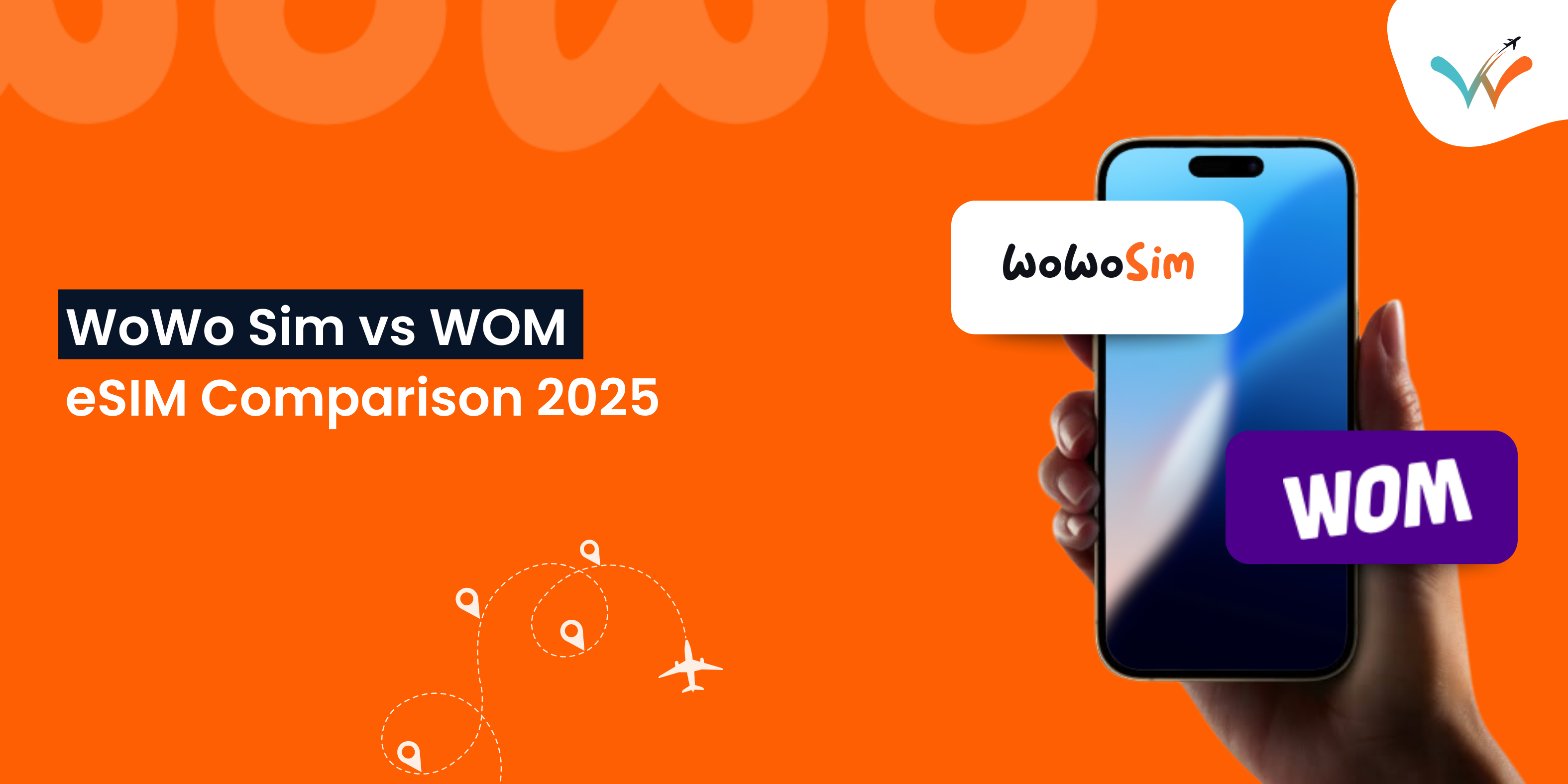 WoWo Sim vs WOM eSIM: 2025 Comparison